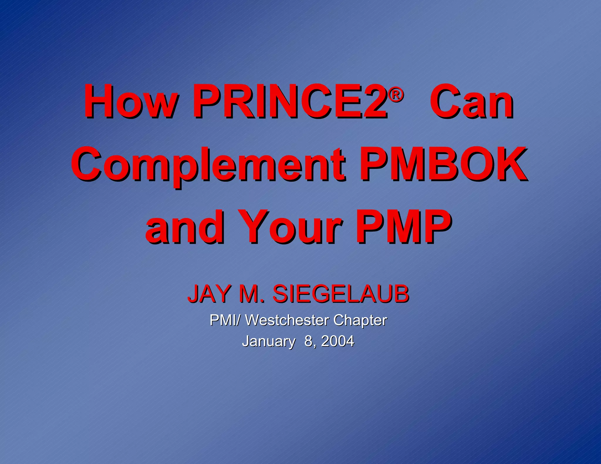 Prince2 Complement Pmbok | PDF