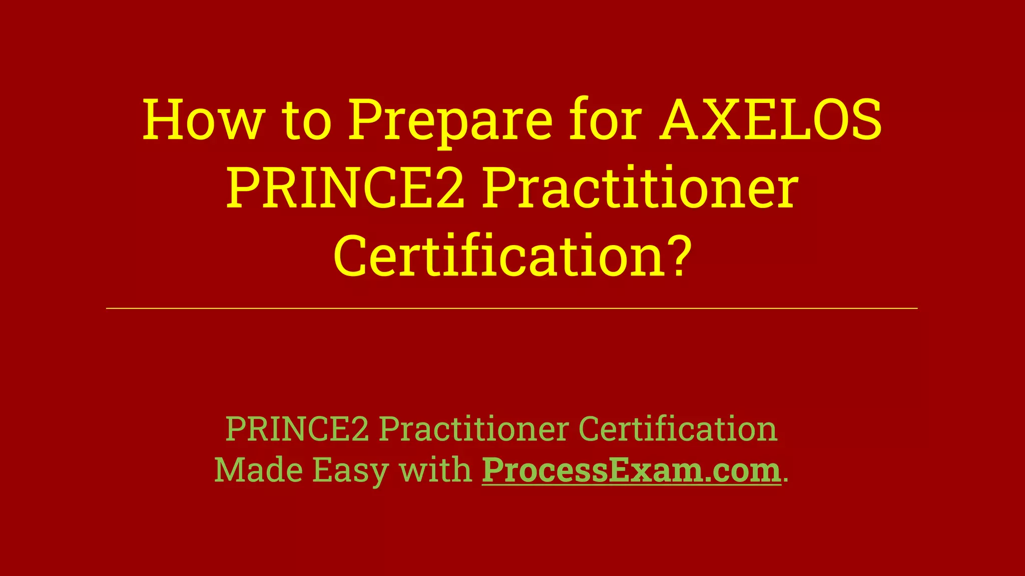 PRINCE2 Practitioner Certification | Questions and Answers | PPT