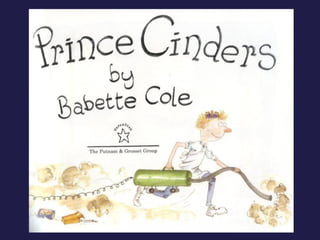 Prince cinders | PPT