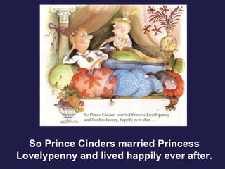 Prince cinders | PPT