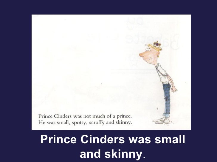 Prince cinders