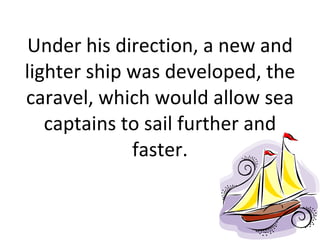 Prince Henry The Navigator Ship Route