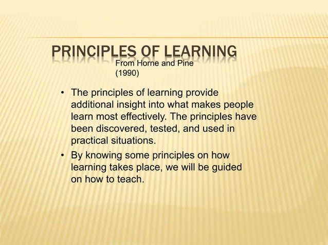 The PRINCIPLES of LEARNING (Principles of Teaching 1) | PPTX | Education