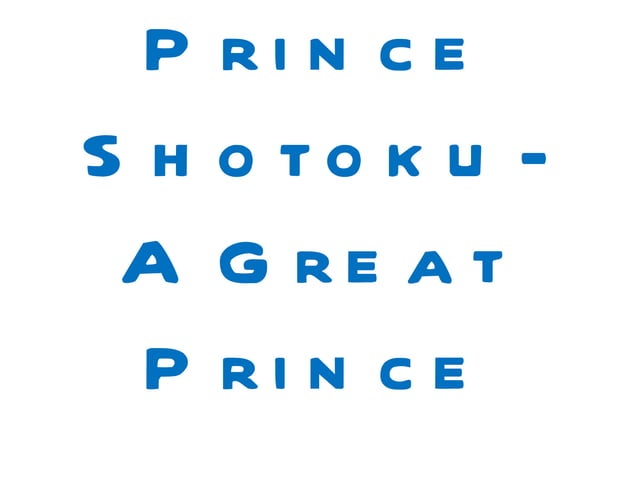 Prince shotoku | PPT | Free Download