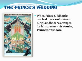 Prince siddhartha | PPTX