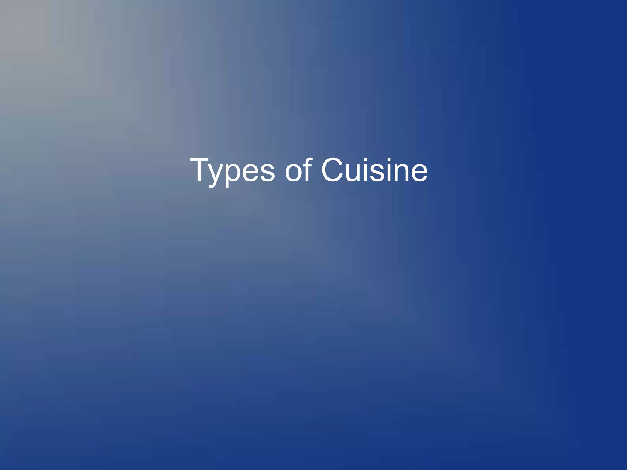 Types of Cuisine | PPT