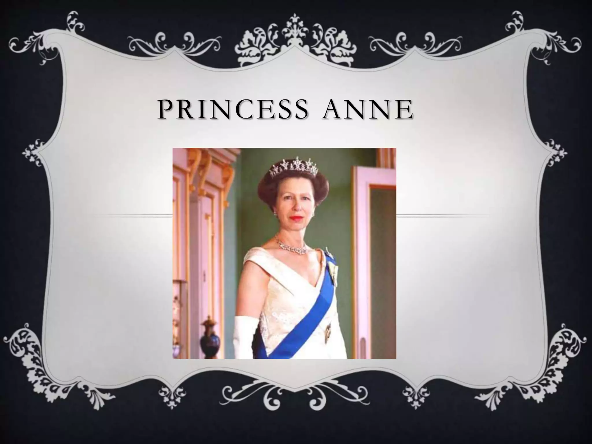 Princess Anne | PPT