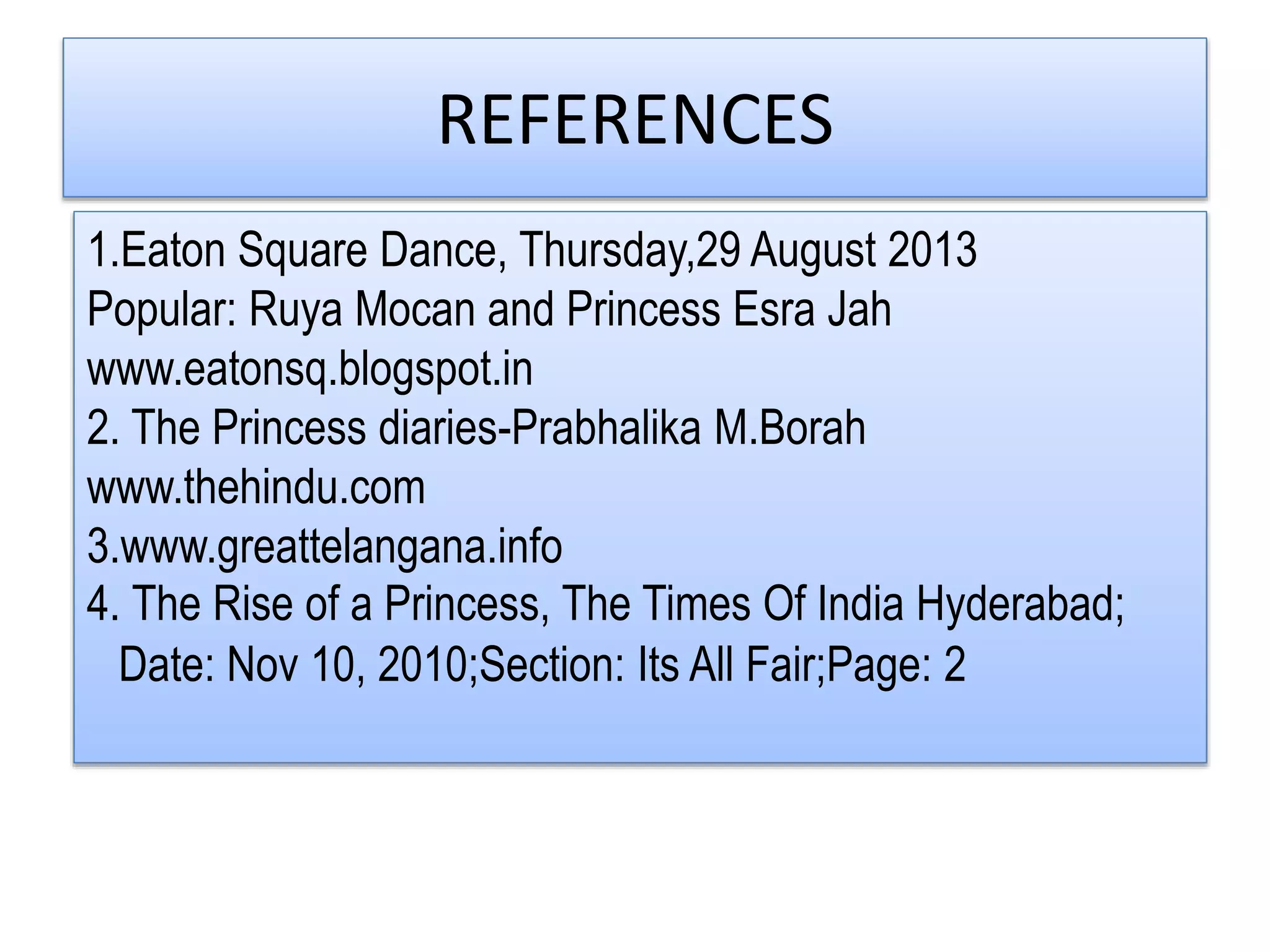 Princess Esra Birgin and her tryst with Hyderabad | PPTX