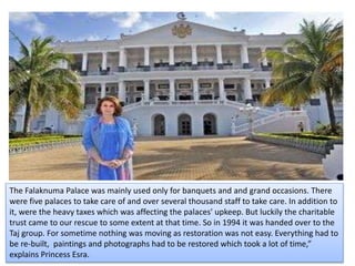 Princess Esra Birgin and her tryst with Hyderabad | PPTX