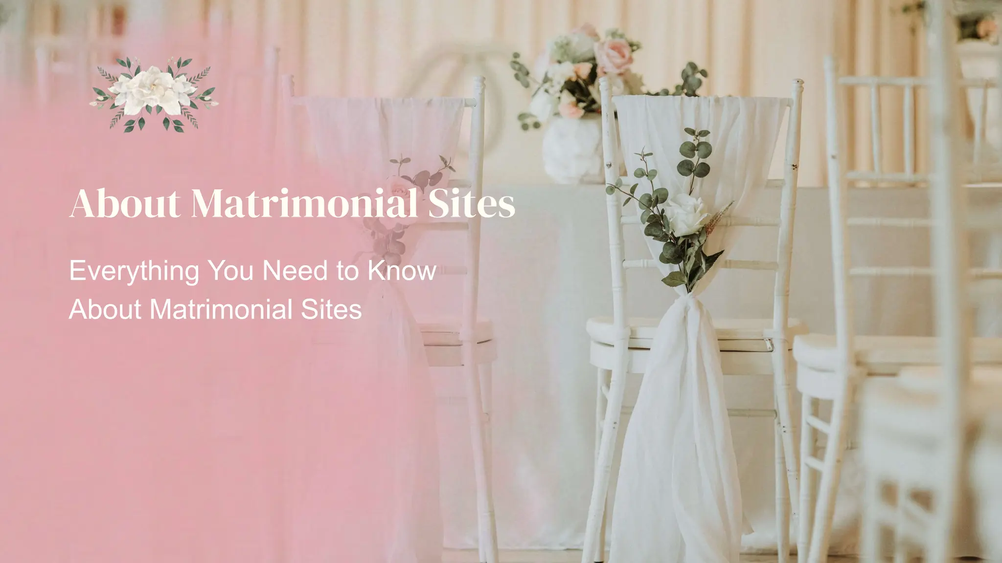 Everything You Need to Know About Matrimonial Sites | PDF