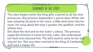 Princess September story in detail .pptx | Birds | Pets