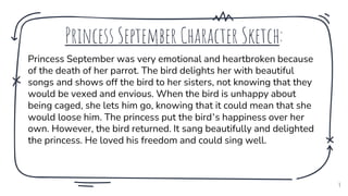 Princess September story in detail .pptx | Birds | Pets