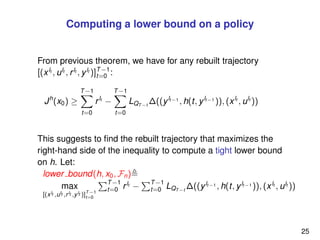 Batch mode reinforcement learning based on the synthesis of artificial trajectories | PPT