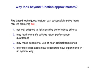 Batch mode reinforcement learning based on the synthesis of artificial trajectories | PPT