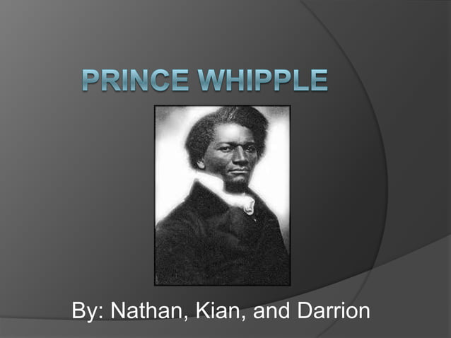 Prince whipple | PPTX