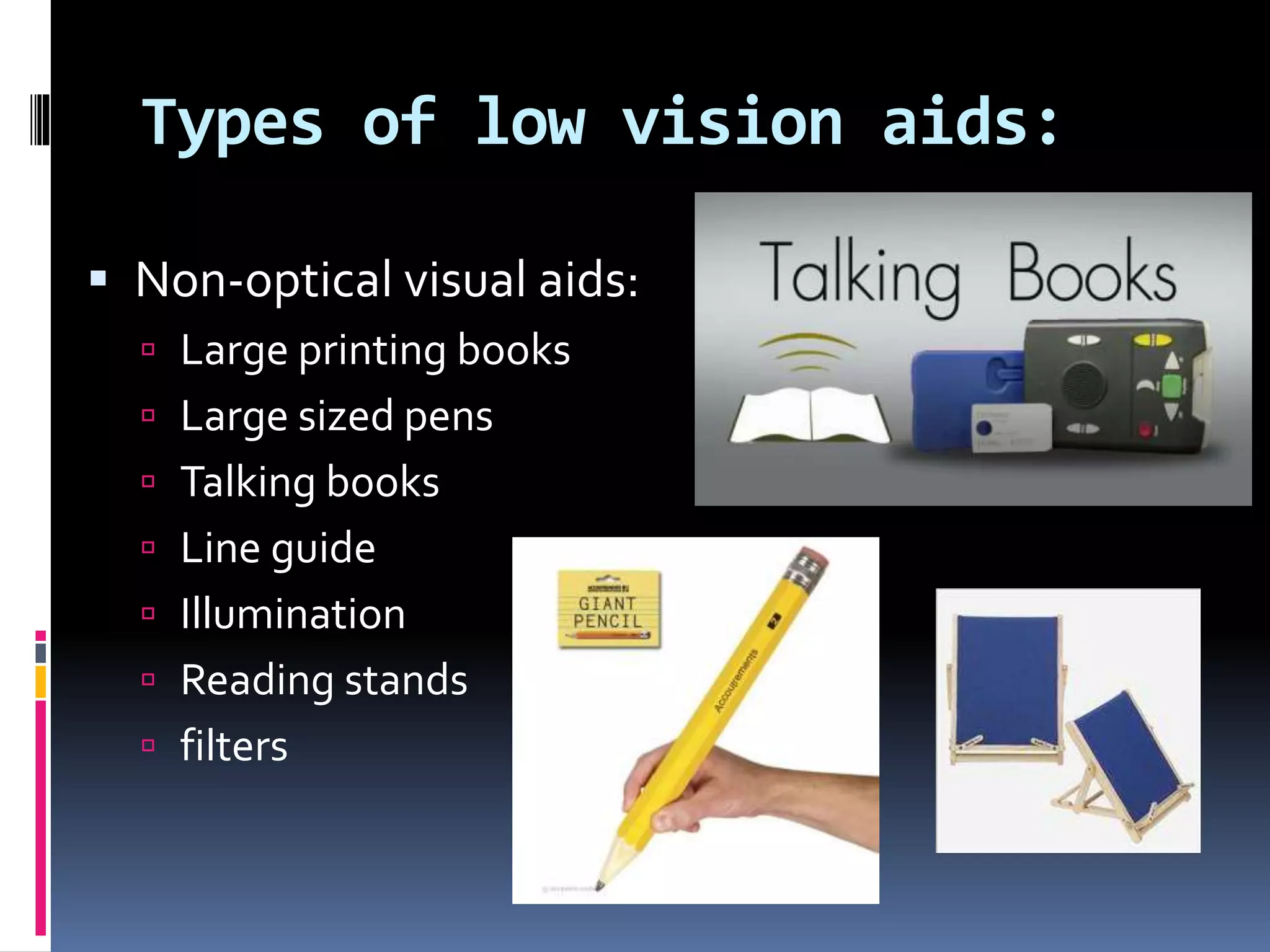 Princibles of low vision aids .pptx