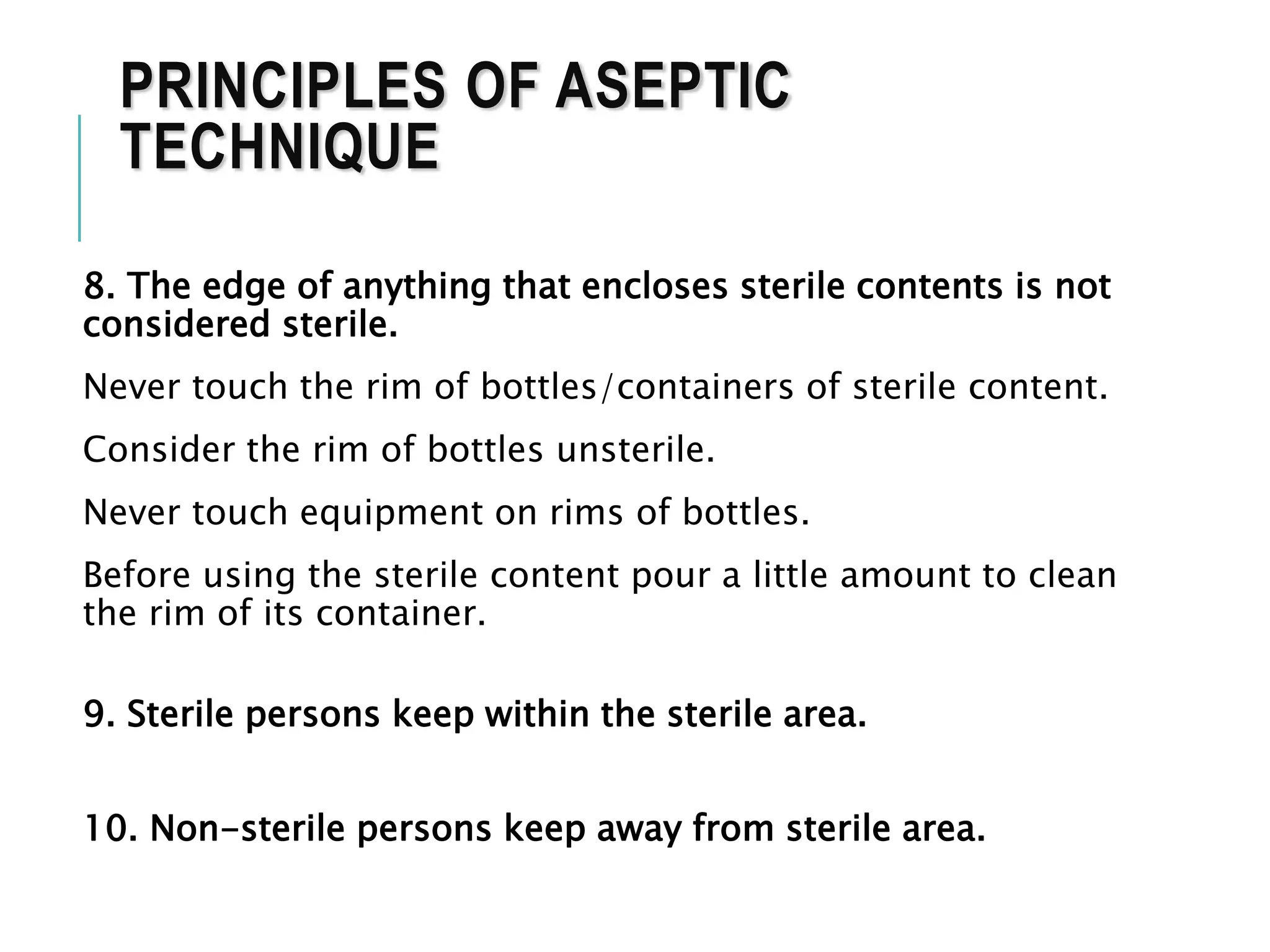 Princilples of aseptic | PPTX
