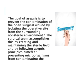 Princilples of aseptic | PPTX