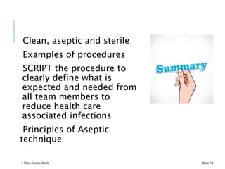 Princilples of aseptic | PPTX