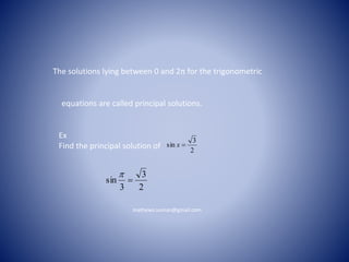 Principal and general solution of trigonometric equations | PPT