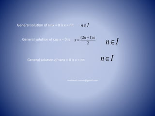 Principal and general solution of trigonometric equations | PPTX