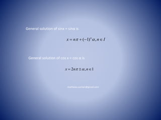 Principal and general solution of trigonometric equations | PPT