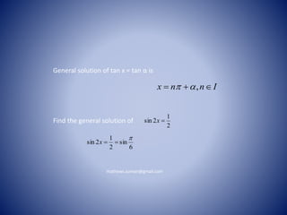 Principal and general solution of trigonometric equations | PPTX