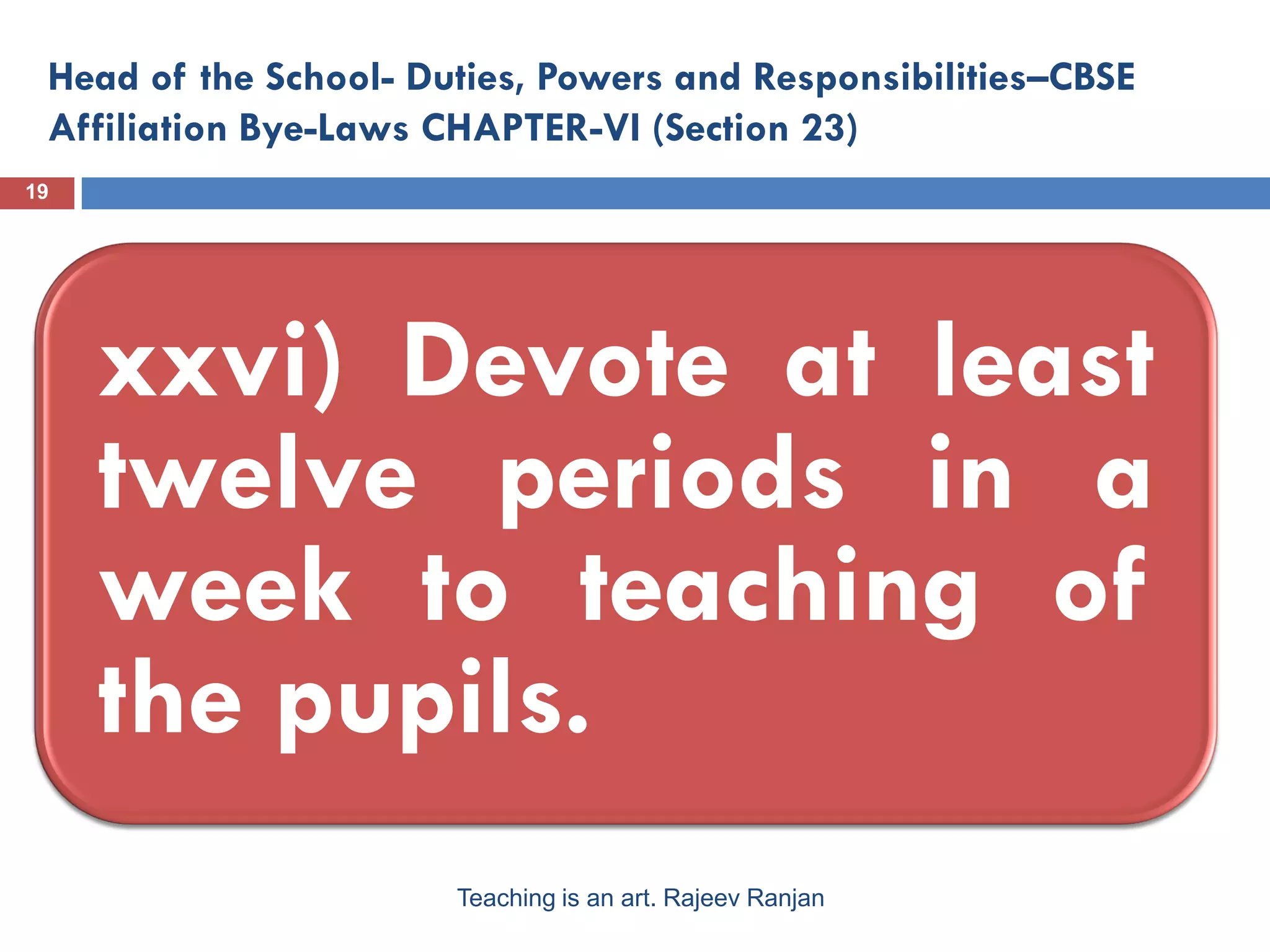 Principal head teacher headmaster duties power and responsibilities ...