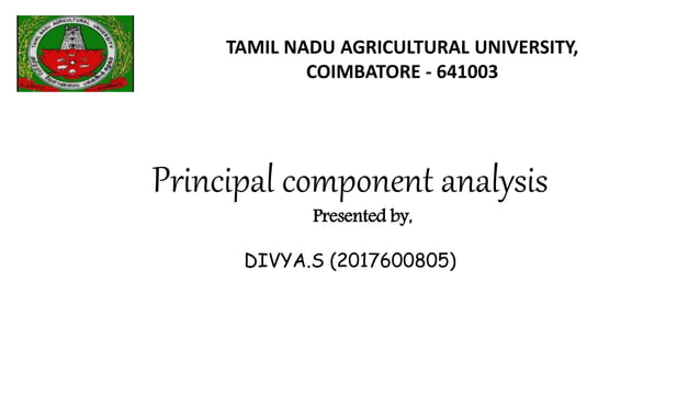 Principal component analysis | PPTX