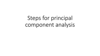 About _principal_component_analysis(PCA) | PPT