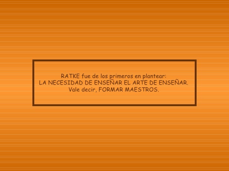 COSAS DE LA PEDAGOGÍA TERAPÉUTICA: WOLFGANG RATKE: PRINCIPIOS EDUCATIVOS