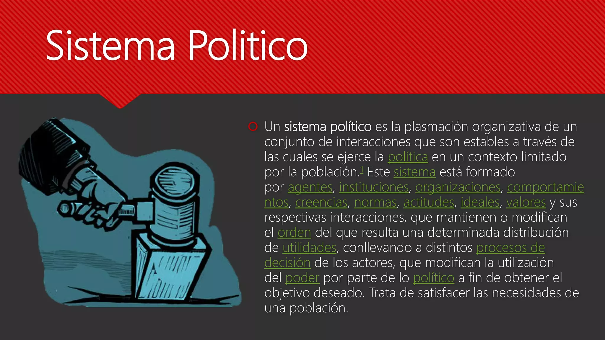 Principales componentes de la politica | PPTX