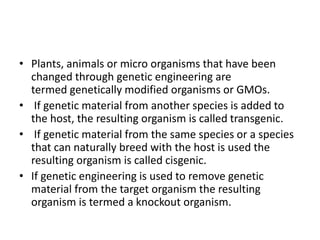 Principal of genetic engineering & its applications | PPTX