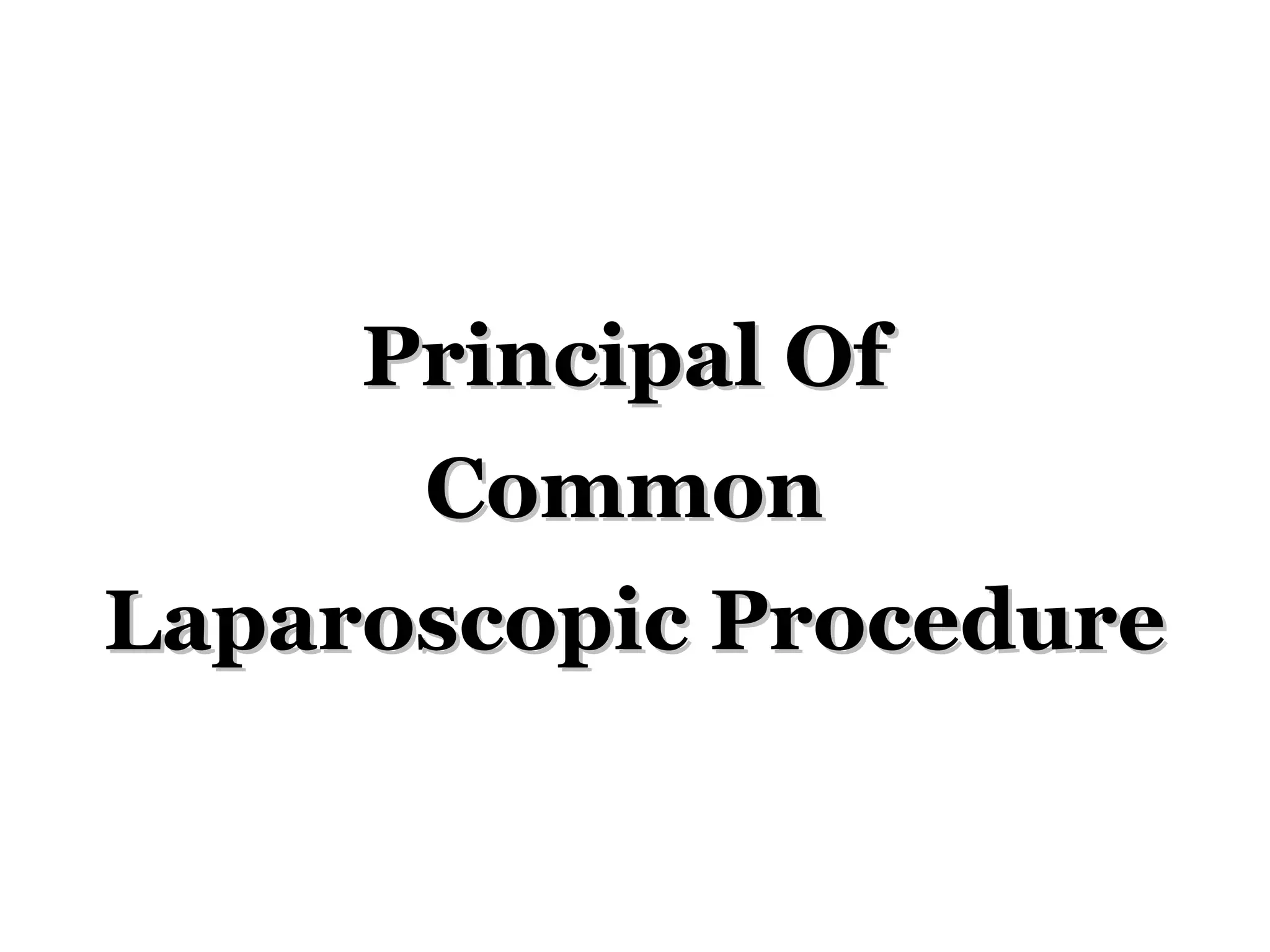 Laproscopic surgery | PPT