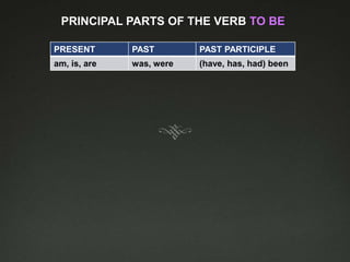 Principal parts of verbs | PPTX