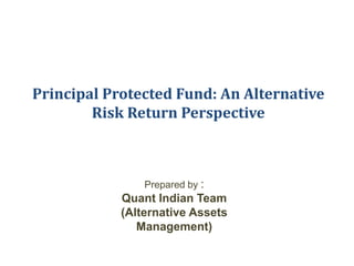Principal protected fund | PPT