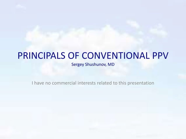 Principals of conventional positive pressure mechanical ventilation ...