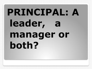 Role of the Principal as Fiscal Manager Ethics in School Leadership | PPTX