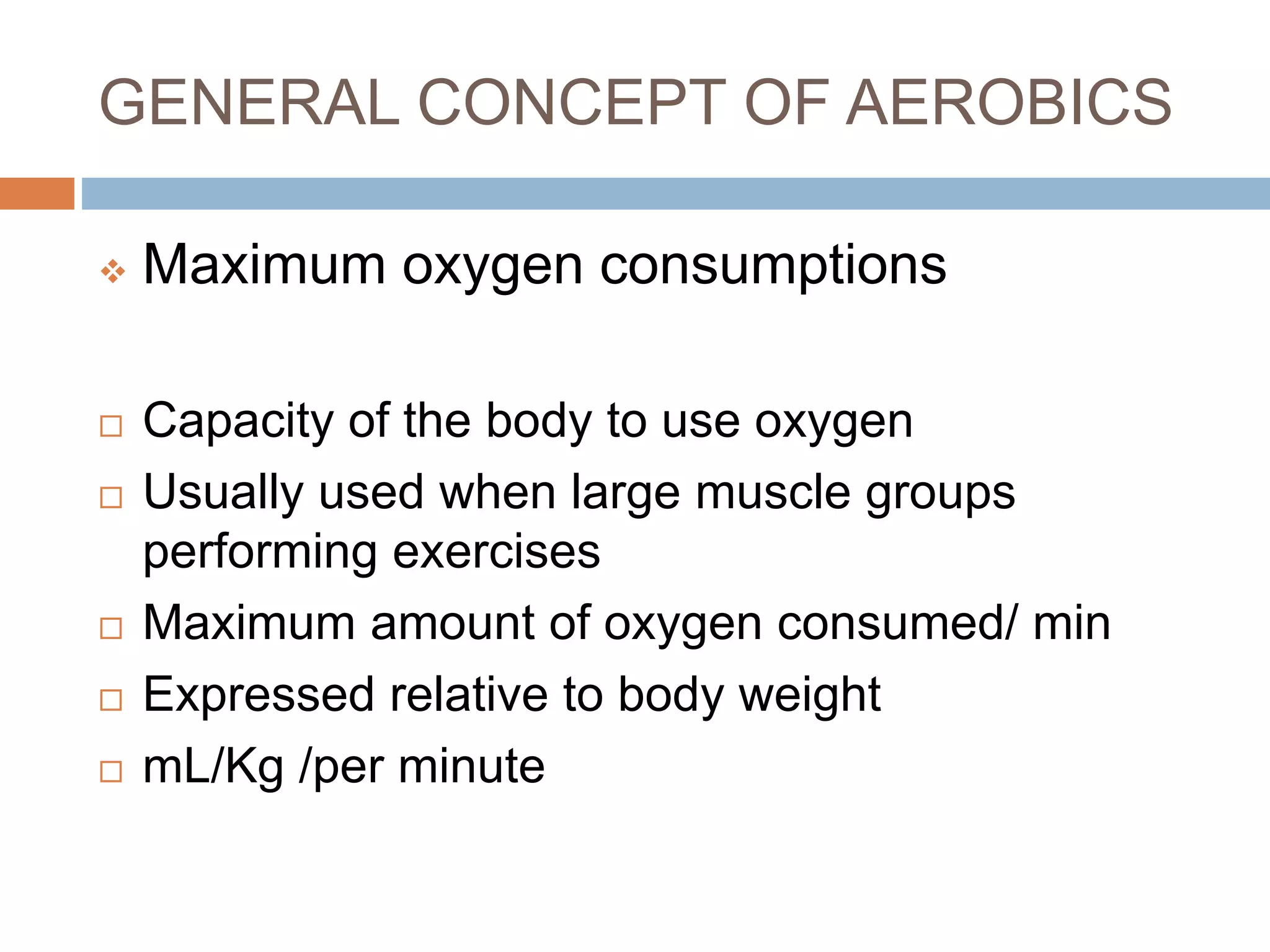principle of aerobic exercise physiology | PPTX