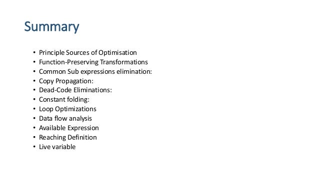Principal source of optimization in compiler design