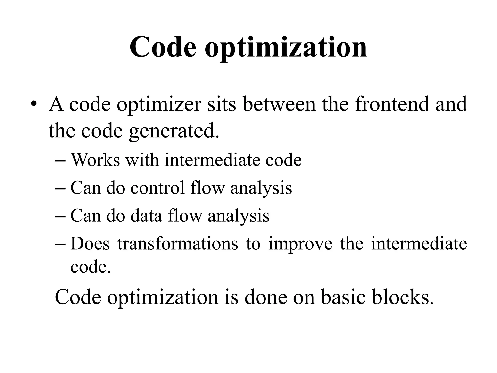 Principal Sources Of Optimization In Compiler Design Ppt