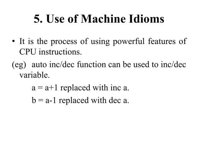 Principal Sources of Optimization in compiler design | PPTX