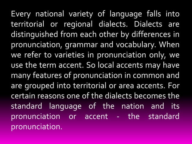 Principal types of english pronunciation | PPTX