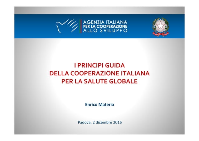 Enrico Materia | I principi guida della cooperazione italiana | PPT