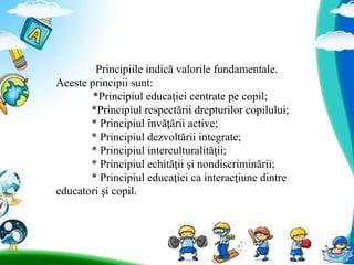 Principii -Educaţie timpurie.pptx