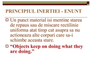 Principiilemecaniciinewtoniene | PPT