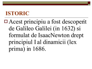 Principiilemecaniciinewtoniene | PPS