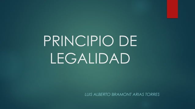 Principio de legalidad - Presentación 20 | PPT