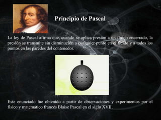 Principio de Pascal y sus aplicaciones | PPTX
