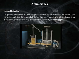 Principio de Pascal y sus aplicaciones | PPTX